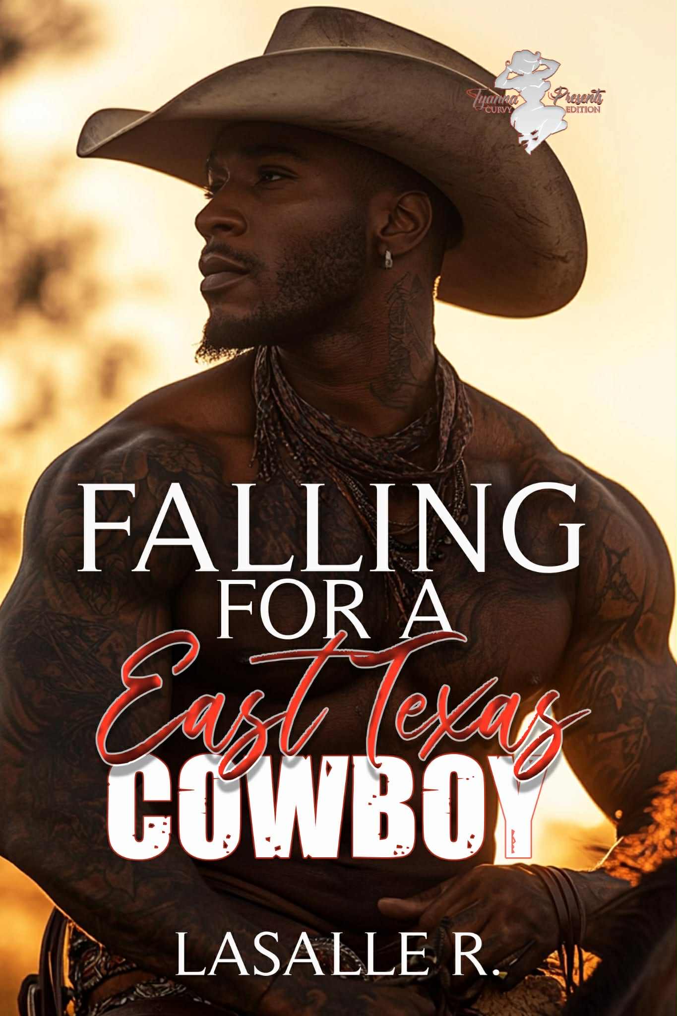 Falling For A East Texas Cowboy – lasallerwrites.com